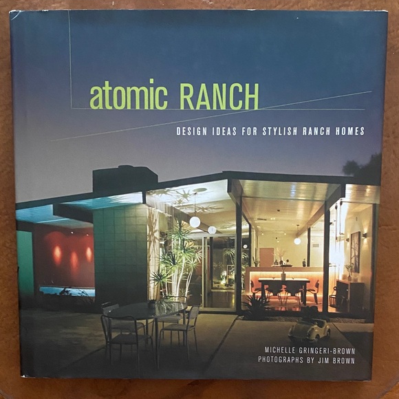 Other | Atomic Ranch Book A Book On Midcentury Modern Ranch Home Design ...